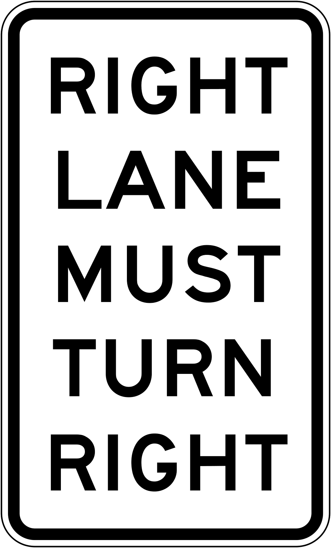 Right Lane Must Turn Right