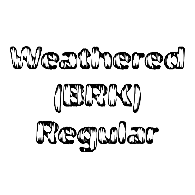 Weathered (BRK) Regular font - Free fonts on Creazilla | Creazilla