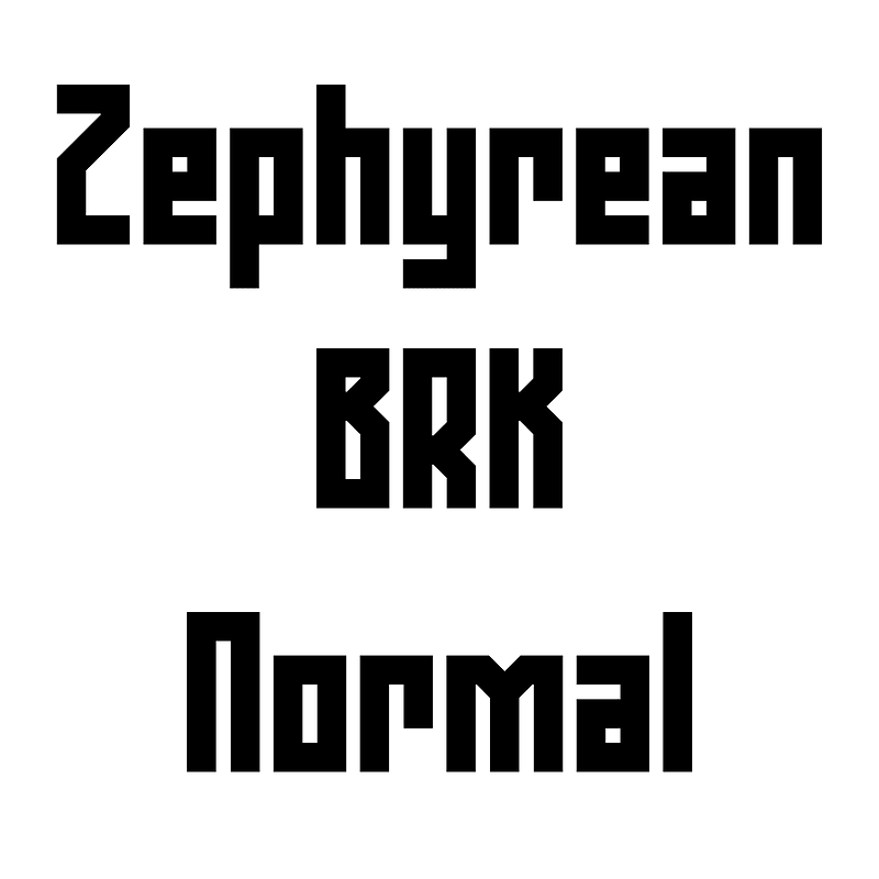 Zephyrean BRK Normal font - Free fonts on Creazilla | Creazilla