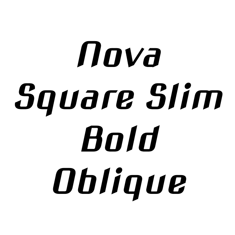 Nova Square Slim Bold Oblique font - Free fonts on Creazilla | Creazilla