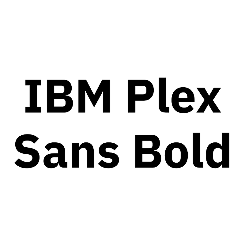 IBM Plex Sans Bold font - Free fonts on Creazilla | Creazilla