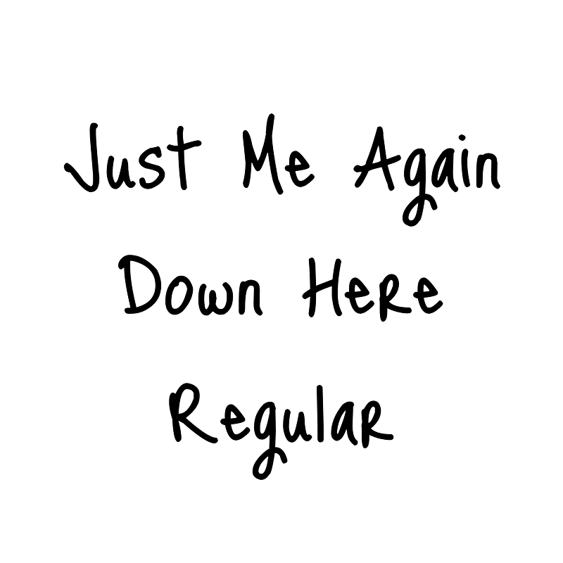 Just Me Again Down Here Regular font - Free fonts on Creazilla | Creazilla