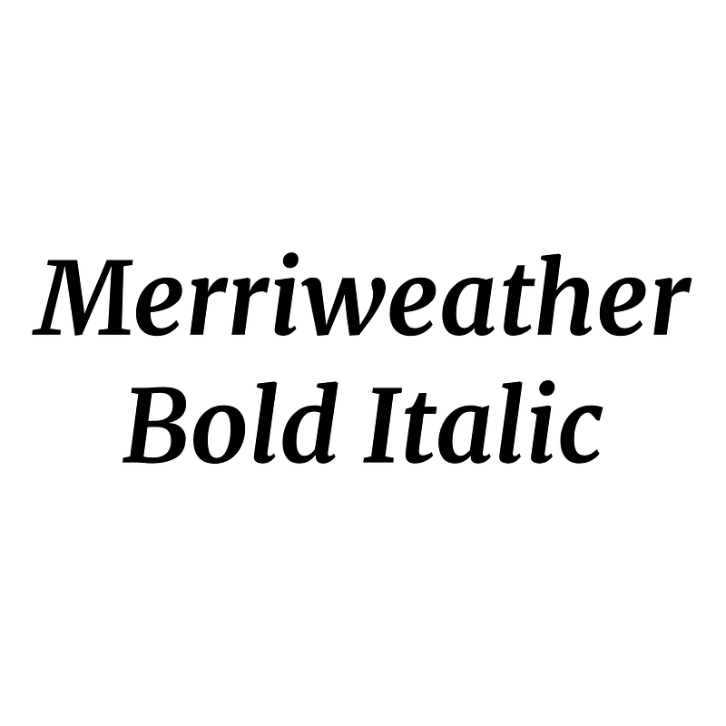 Merriweather Bold Italic font - Free fonts on Creazilla | Creazilla