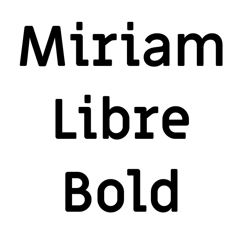 Miriam Libre Bold font - Free fonts on Creazilla | Creazilla