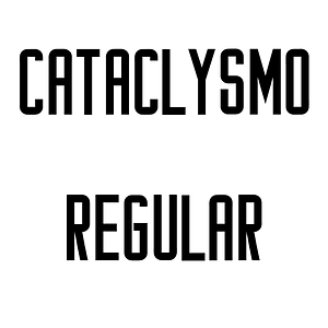 Cataclysmo Regular - Free fonts on creazilla.com