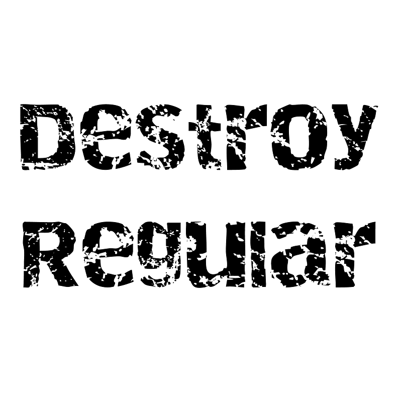 Destroy Regular font - Free fonts on Creazilla | Creazilla