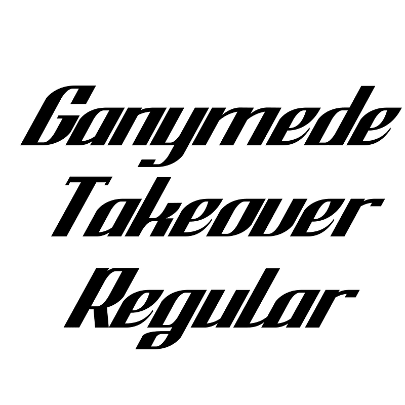 Ganymede Takeover Regular font - Free fonts on Creazilla | Creazilla