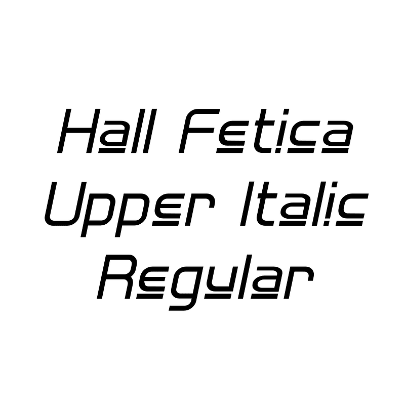Hall Fetica Upper Italic Regular - Free fonts on creazilla.com