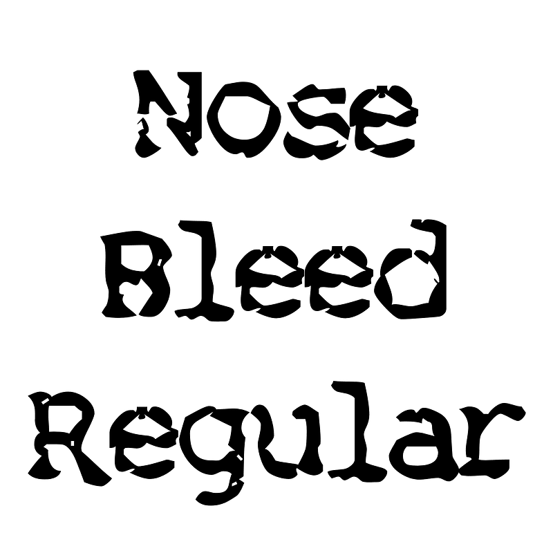 Nose Bleed Regular font - Free fonts on Creazilla | Creazilla
