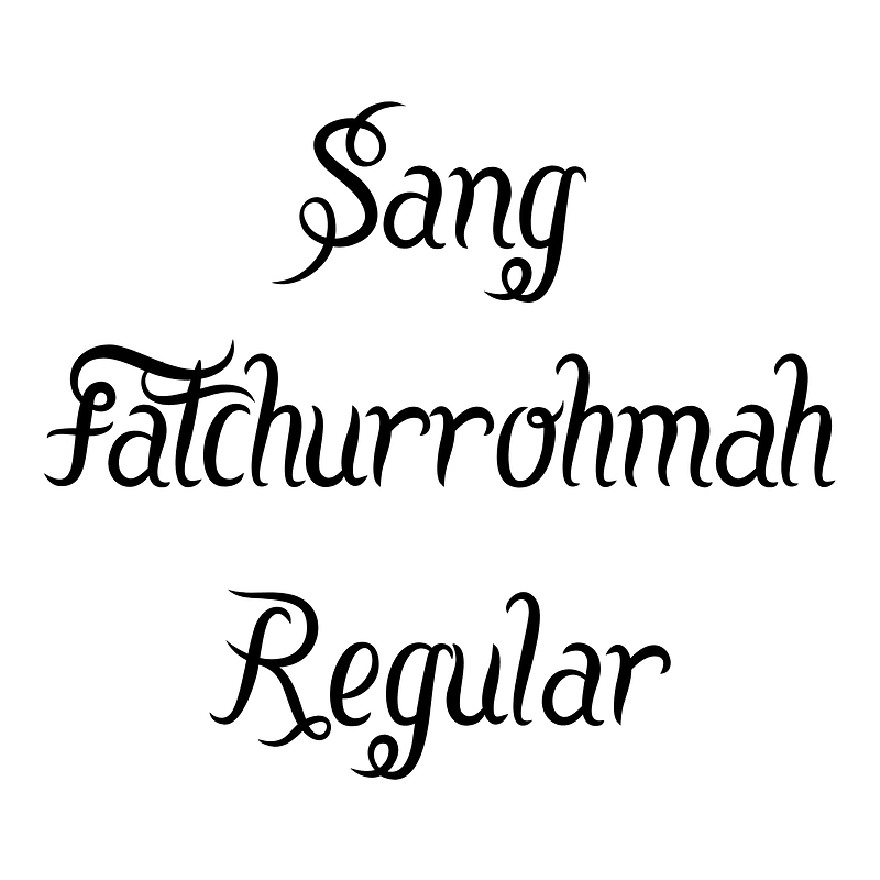 Sang Fatchurrohmah Regular - Free fonts on creazilla.com