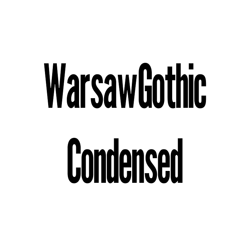 Warsaw Gothic Condensed font - Free fonts on Creazilla | Creazilla