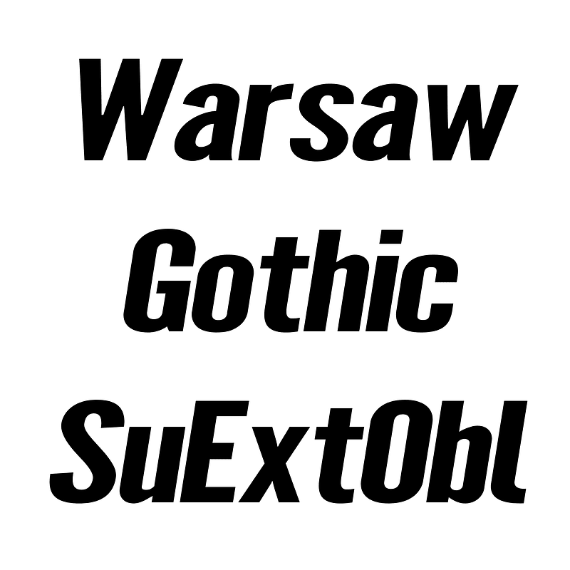 Warsaw Gothic SuExtObl font - Free fonts on Creazilla | Creazilla